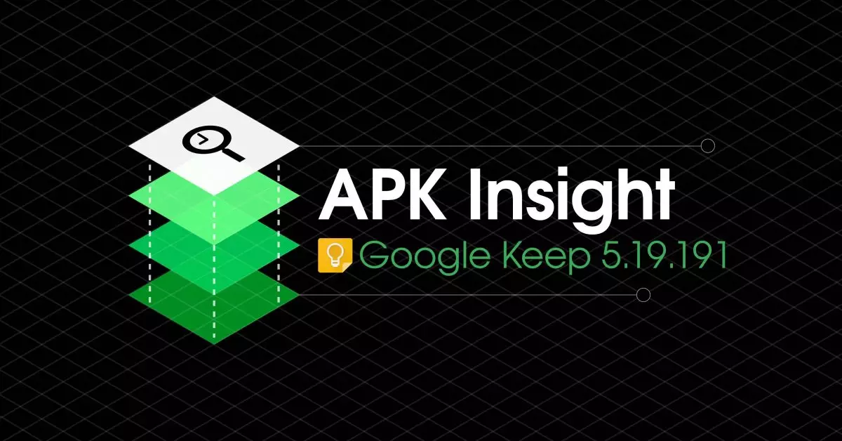 Thema dywyll Google Keep yn nesau at lansiad [APK Insight]