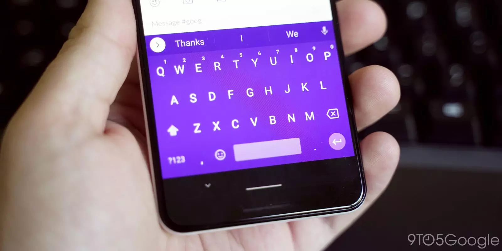 gboard android q လေယူလေသိမ်း